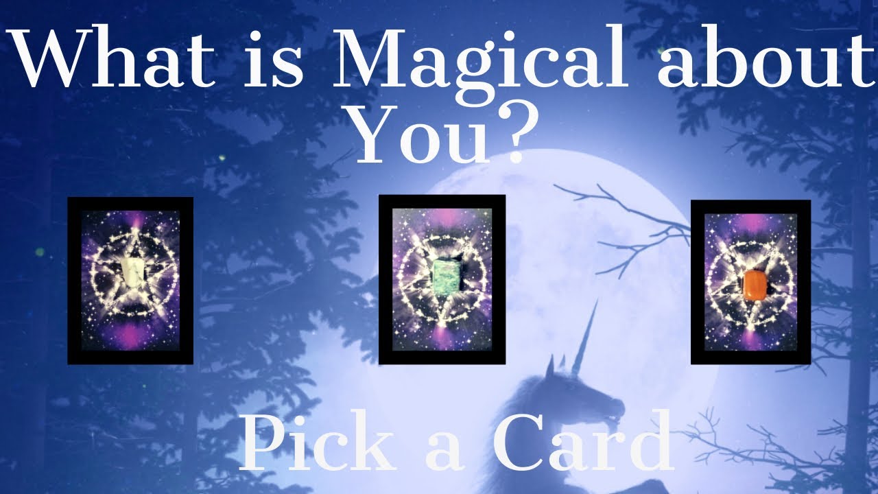 What is Magical about You? Pick a Card Psychic Tarot Reading - YouTube