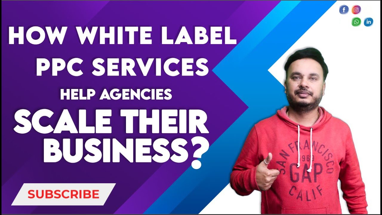 How white label PPC services help agencies scale their business ...
