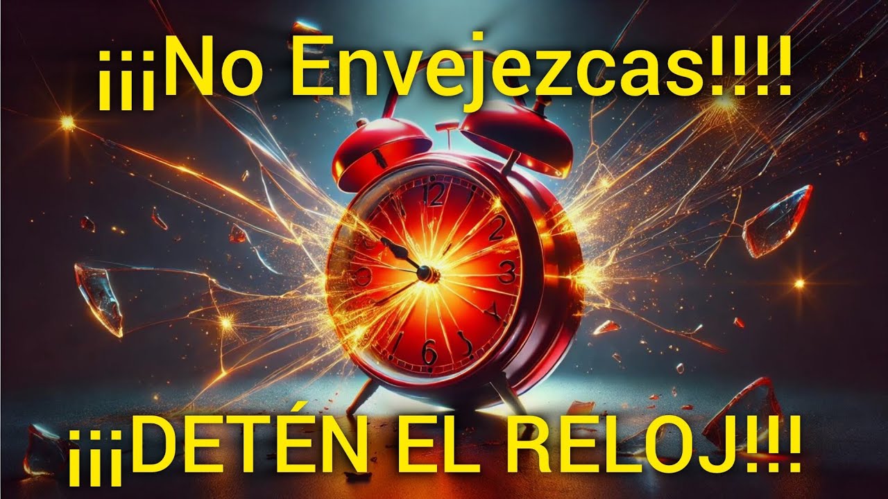 No Envejezcas!!!!! ¡¡¡Detén el Reloj!!!! ⏰️👠 - YouTube