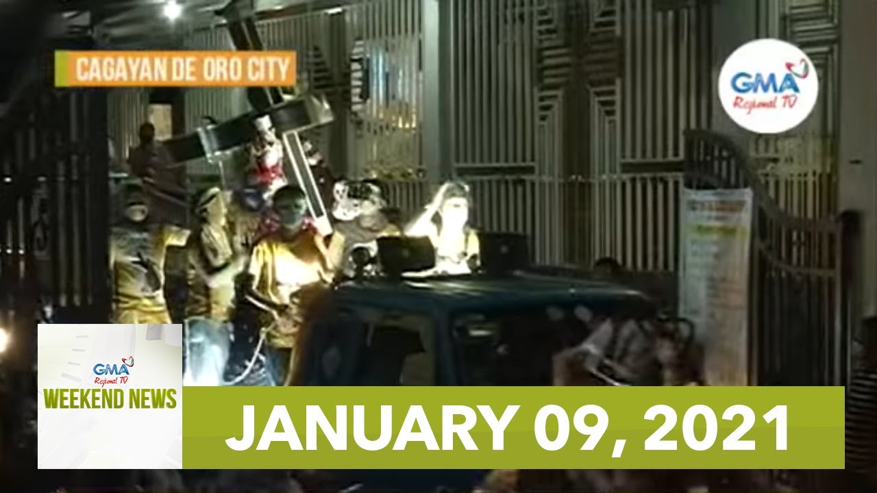 GMA Regional TV Weekend News: January 9, 2021 - YouTube