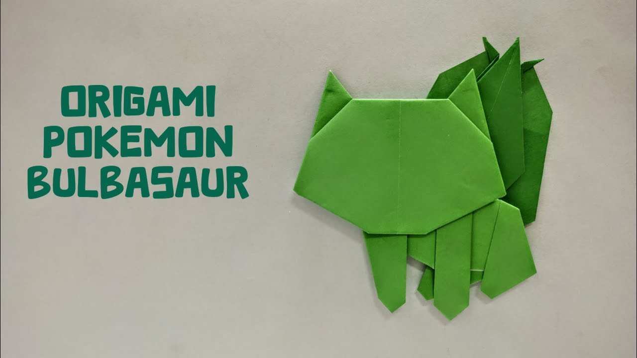 How To Make An Origami Pokemon Bulbasaur Easy Step By Step - YouTube