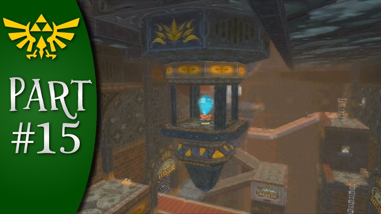 Let's Play Skyward Sword Part 15: Lanayru Timeshift Facility - YouTube
