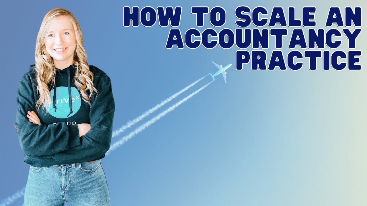 How to scale an accountancy practice - YouTube