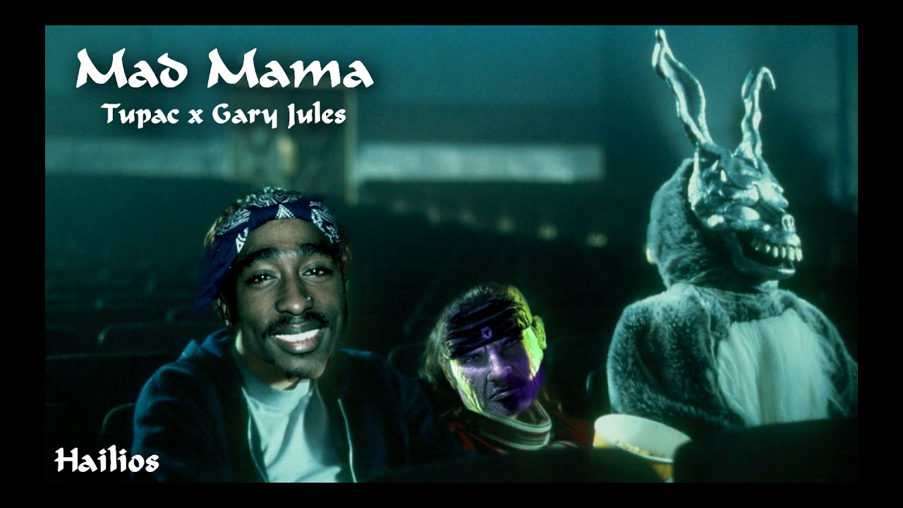 Mad Mama | Tupac x Gary Jules - YouTube