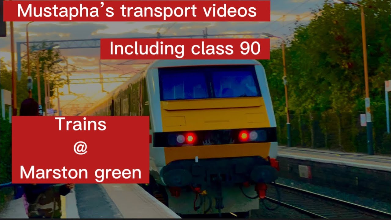 Trains @ marston green WCML | 23/09/22 | including class 90 - YouTube