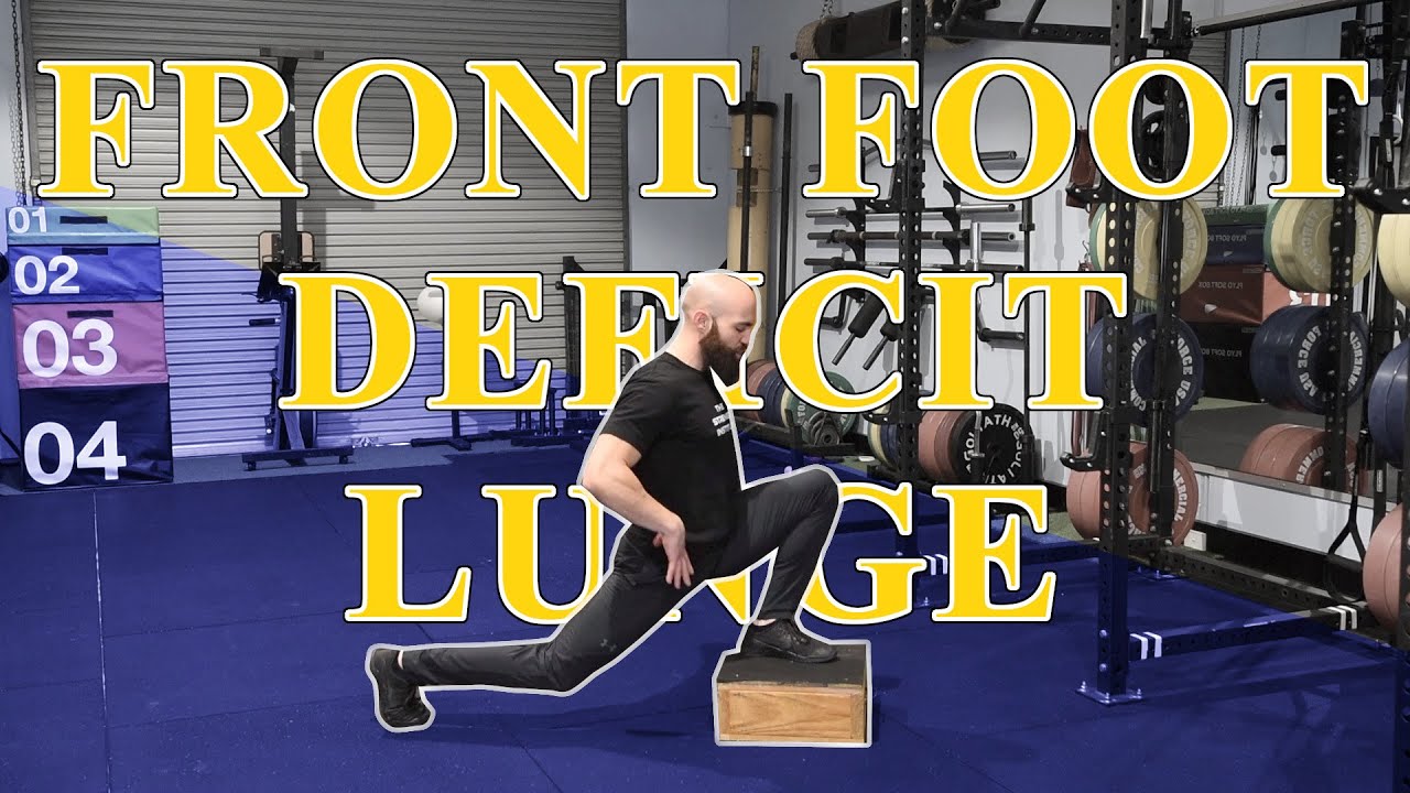 Front Foot Deficit Lunge - Tutorial - YouTube