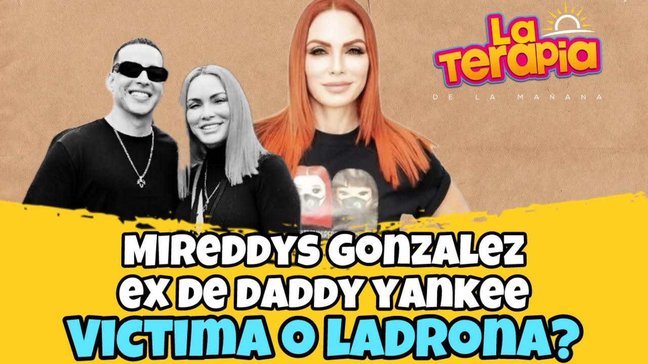 MIREDDYS GONZALEZ ¿VICTIMA O LADRONA? - YouTube