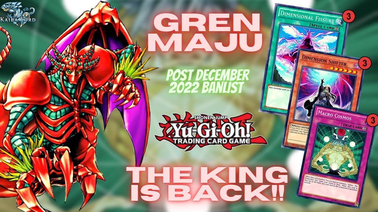 Yu-Gi-Oh! **GREN MAJU** POST DECEMBER 2022 BANLIST!! BANISH BANISH ...