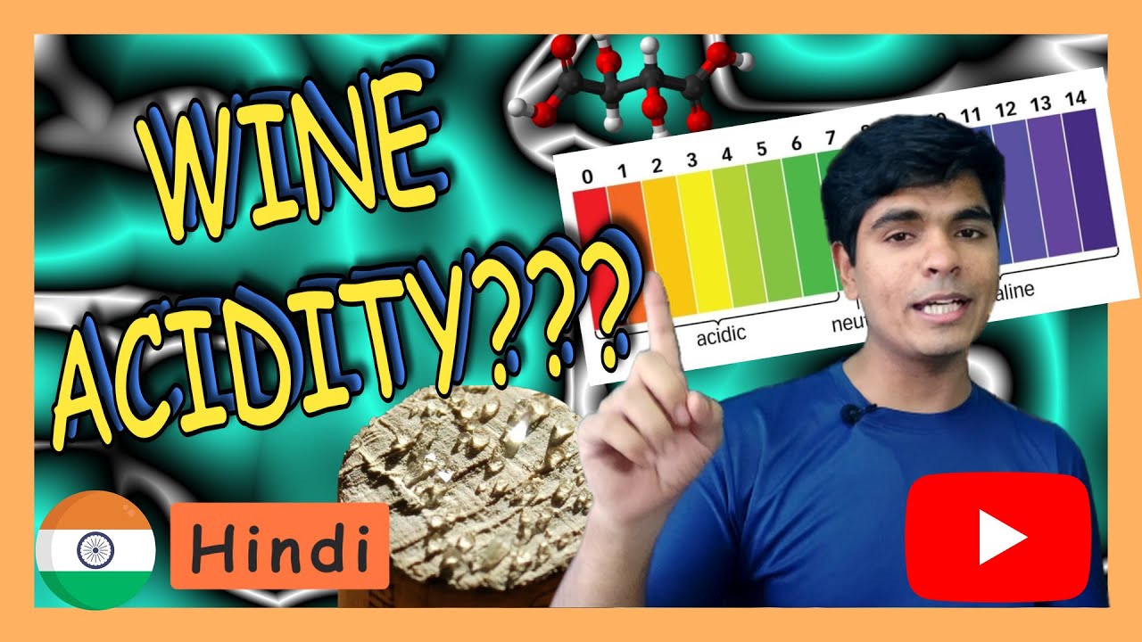 The real truth of Wine Acidity│Acidity in wine│pH of wine│Wine Acidity ...