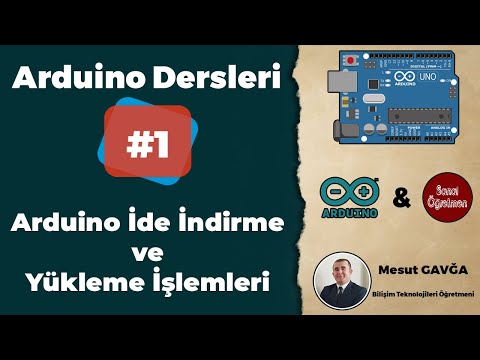 Arduino Dersleri - #Ders1 - Arduino İde İndirme ve Yükleme İşlemleri