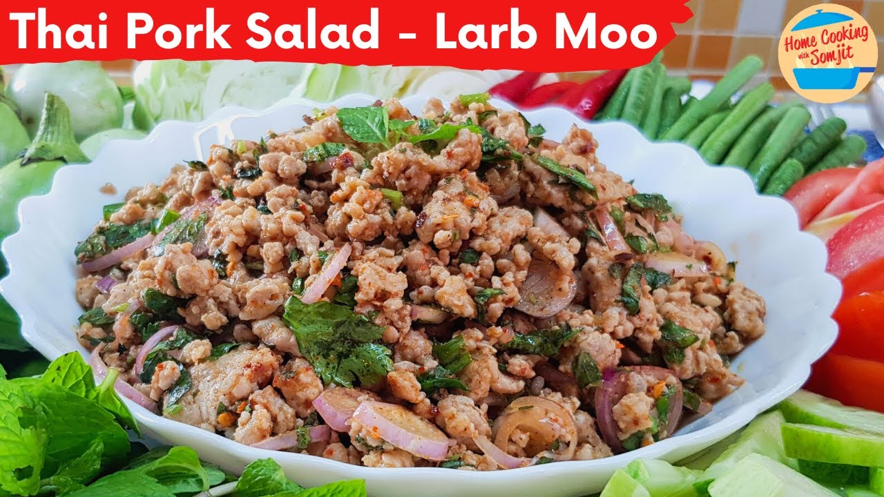 🌿 Authentic Thai Larb Moo (Minced Pork Salad) — A Taste of Home from ...