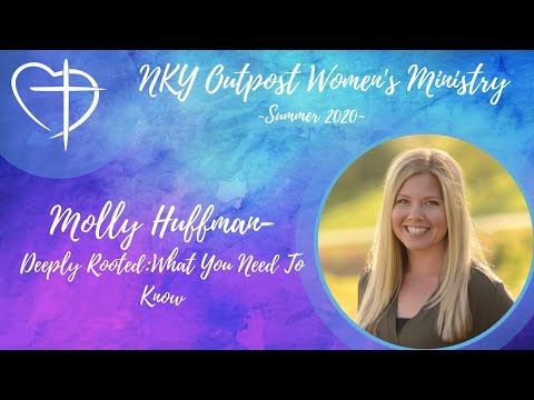 Molly Huffman- Deeply Rooted: What You Need To Know - YouTube