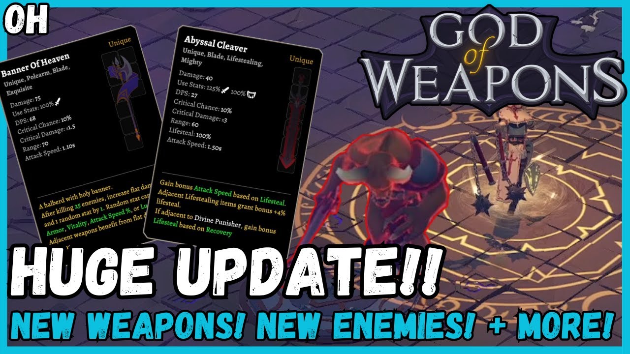 HUGE NEW UPDATE! New Weapons, Enemies, Items and MORE! God of Weapons ...