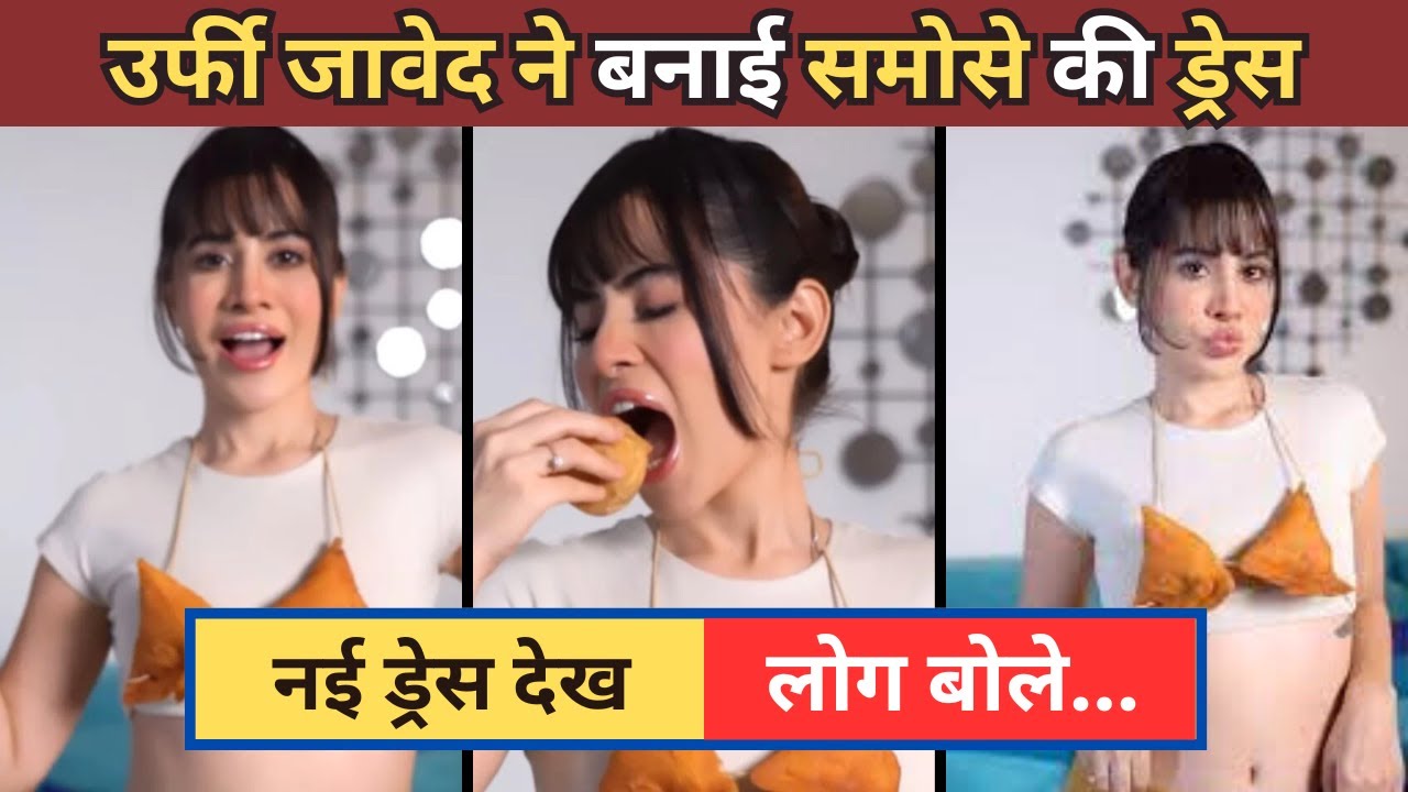 Urfi Javed Samosa Outfit | One Hindi Facts - YouTube