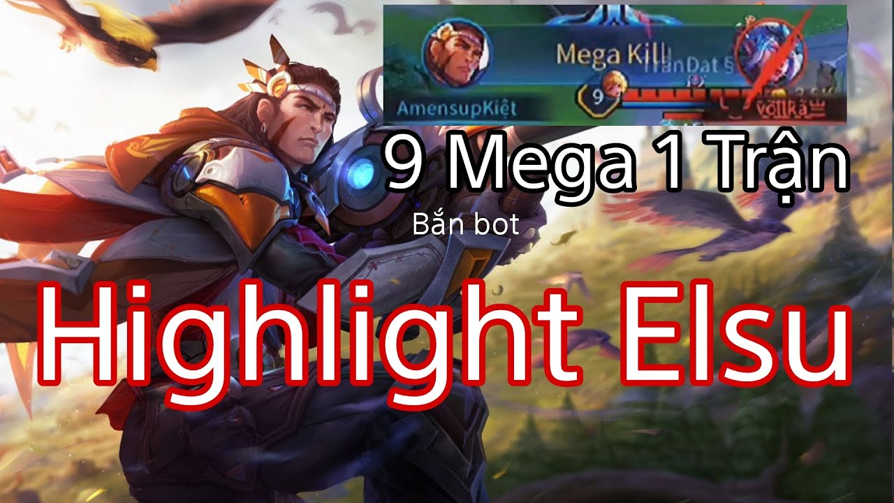 Highlight Elsu|Liên Quân Mobile - YouTube