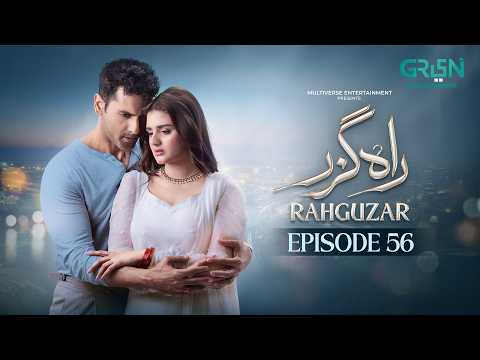 Rahguzar Episode 56 (Subtitles) 23rd July 2026 | Hira Mani - Mohib Mirza | Green TV Entertainment