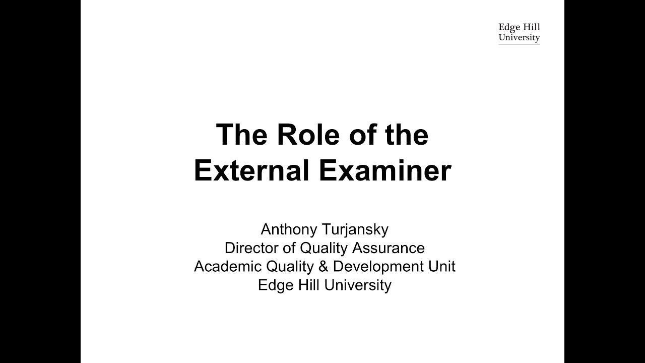 The Role of the External Examiner 2016 - YouTube