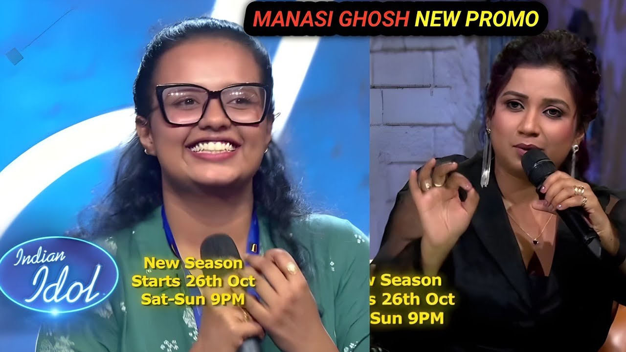 Indian Idol 15 Audition Promo Manasi Ghosh| Manasi Ghosh Audition Promo Indian Idol 15 - YouTube