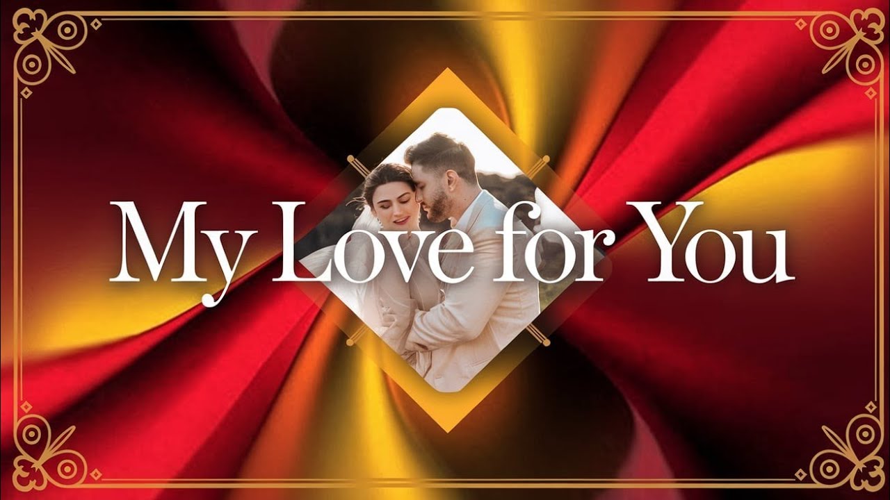Love For You / Endless Devotion Romantic Love song - YouTube