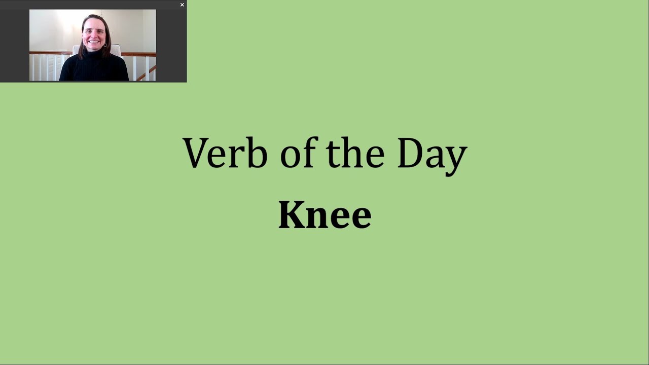 Verb of the Day - Knee - YouTube