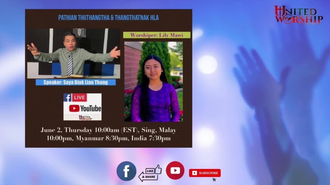 Pathian thuthangtha & Thangthatnak hla - Speaker : Saya Biak Lian Thang ...