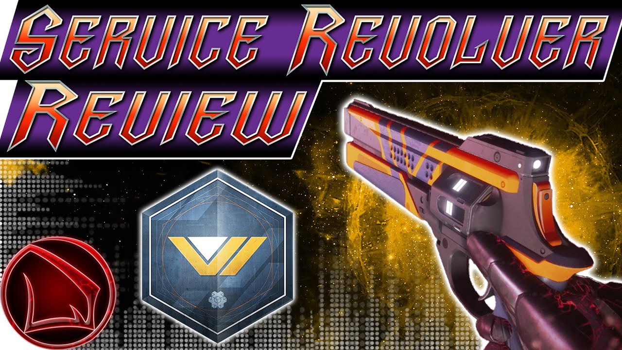 Destiny 2: Service Revolver In-Depth Review – New Vanguard Hand Cannon ...