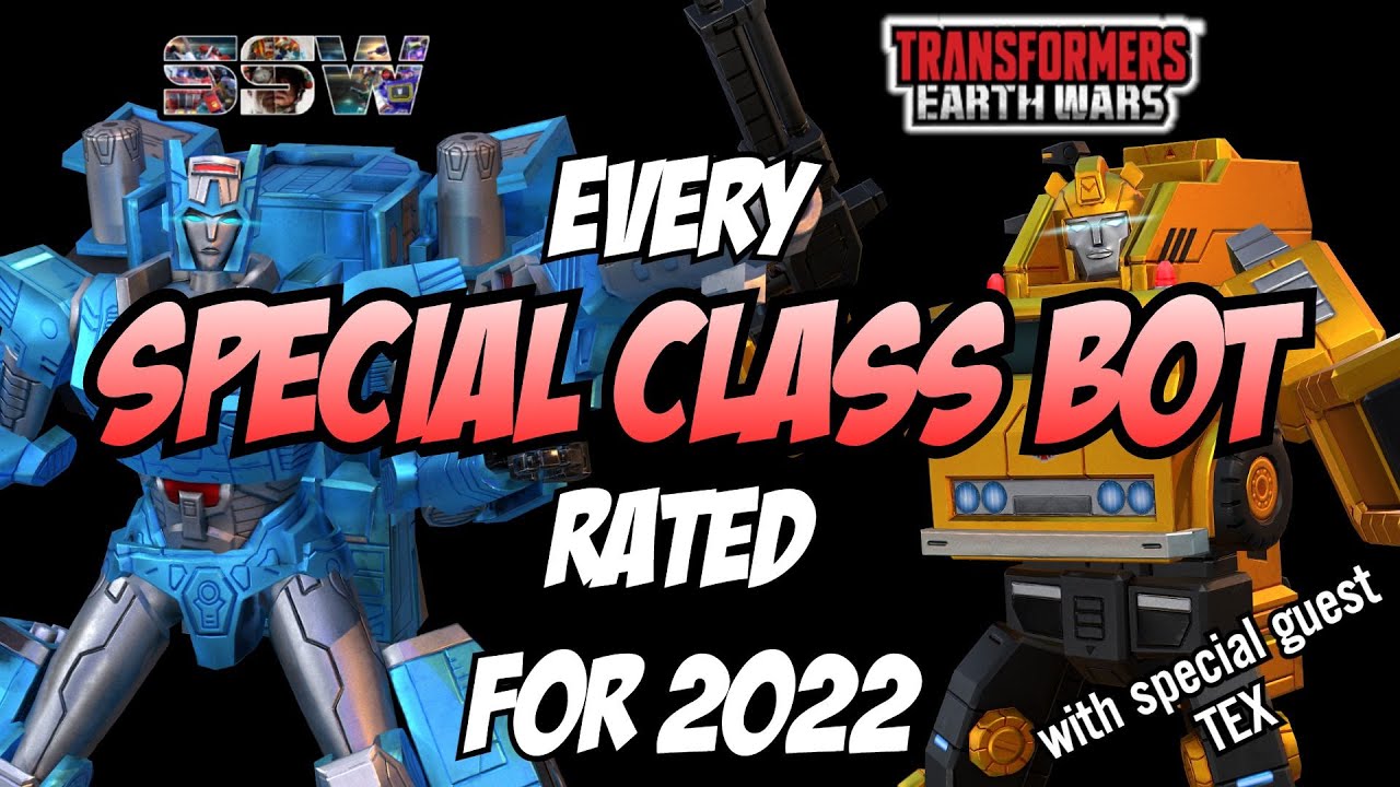 Transformers Earth Wars: EVERY SPECIAL BOT RATED FOR 2022 - YouTube
