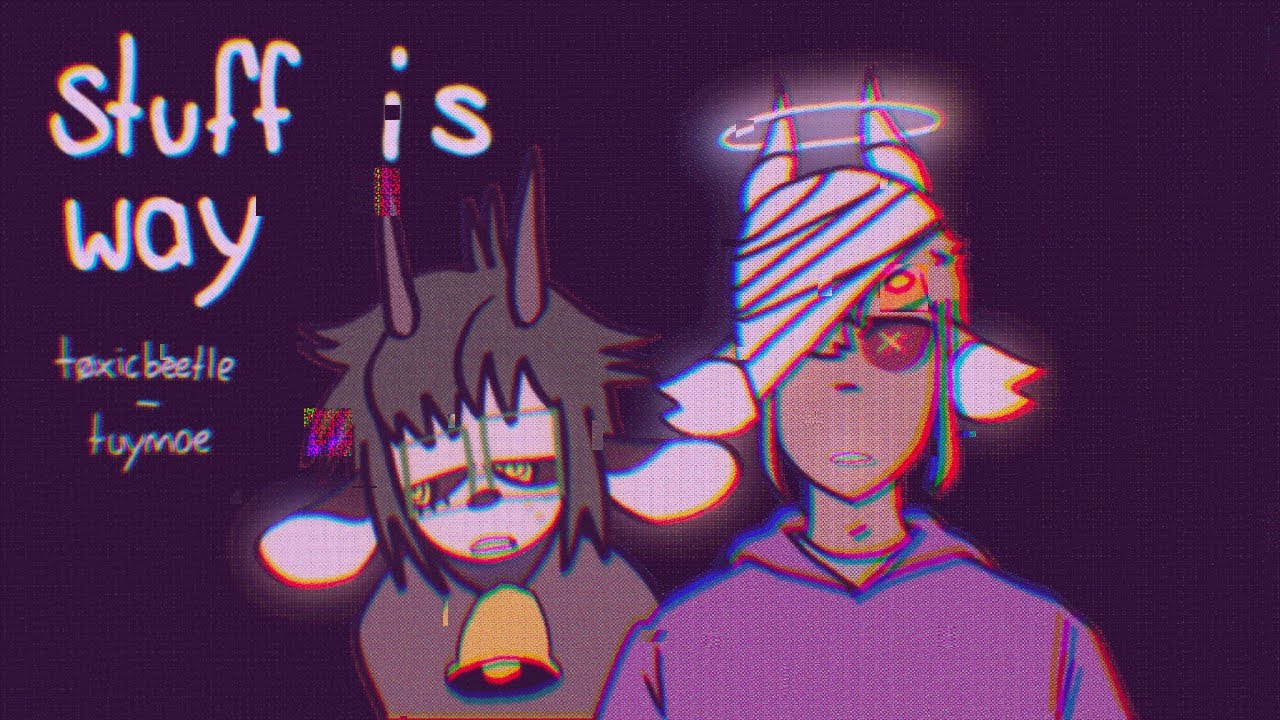 stuff is way (collab with tøxicbeetle) animation meme - YouTube