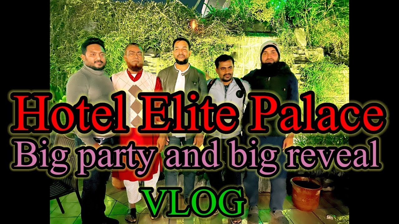 Luxurious Hotel in comilla!! Hotel Elite Palace || Md Jabad - YouTube