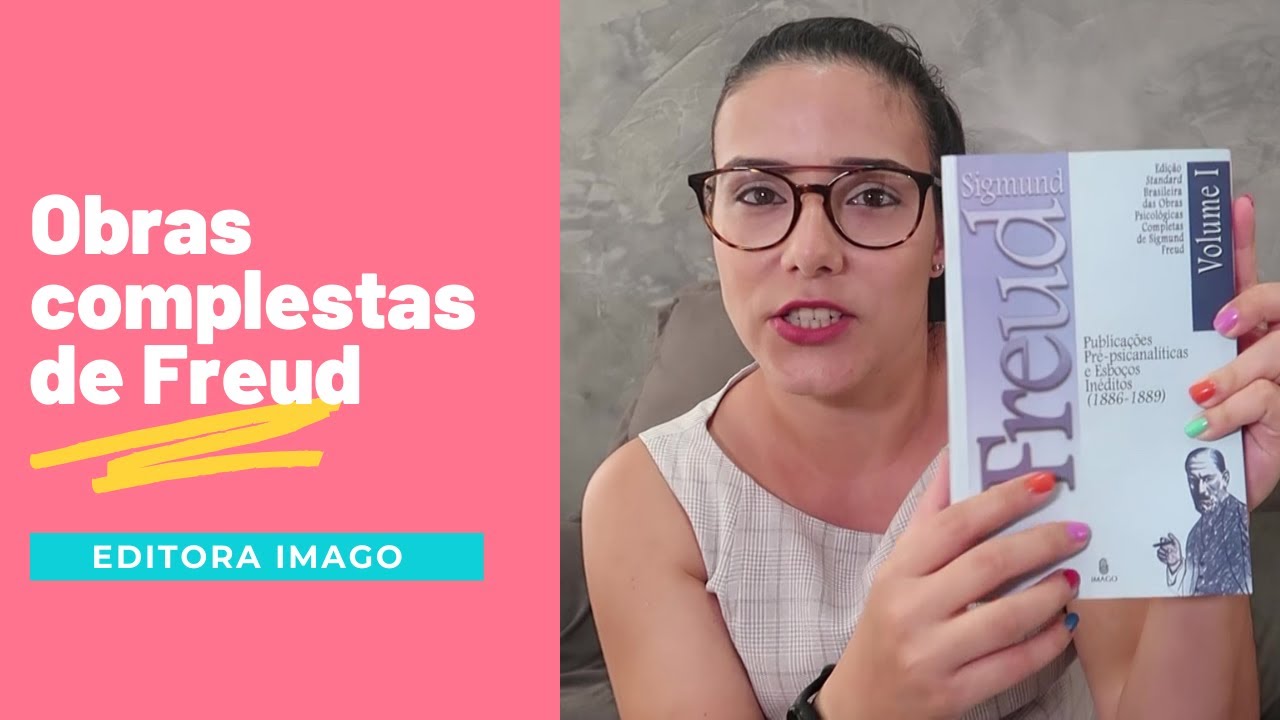 Minha coleção das obras completas de Freud - Editora Imago - YouTube