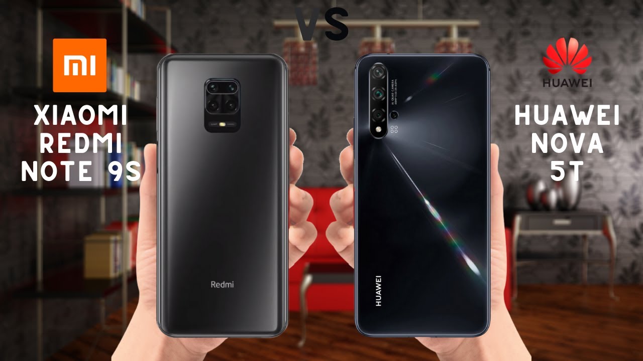 XIAOMI REDMI NOTE 9S VS HUAWEI NOVA 5T - YouTube