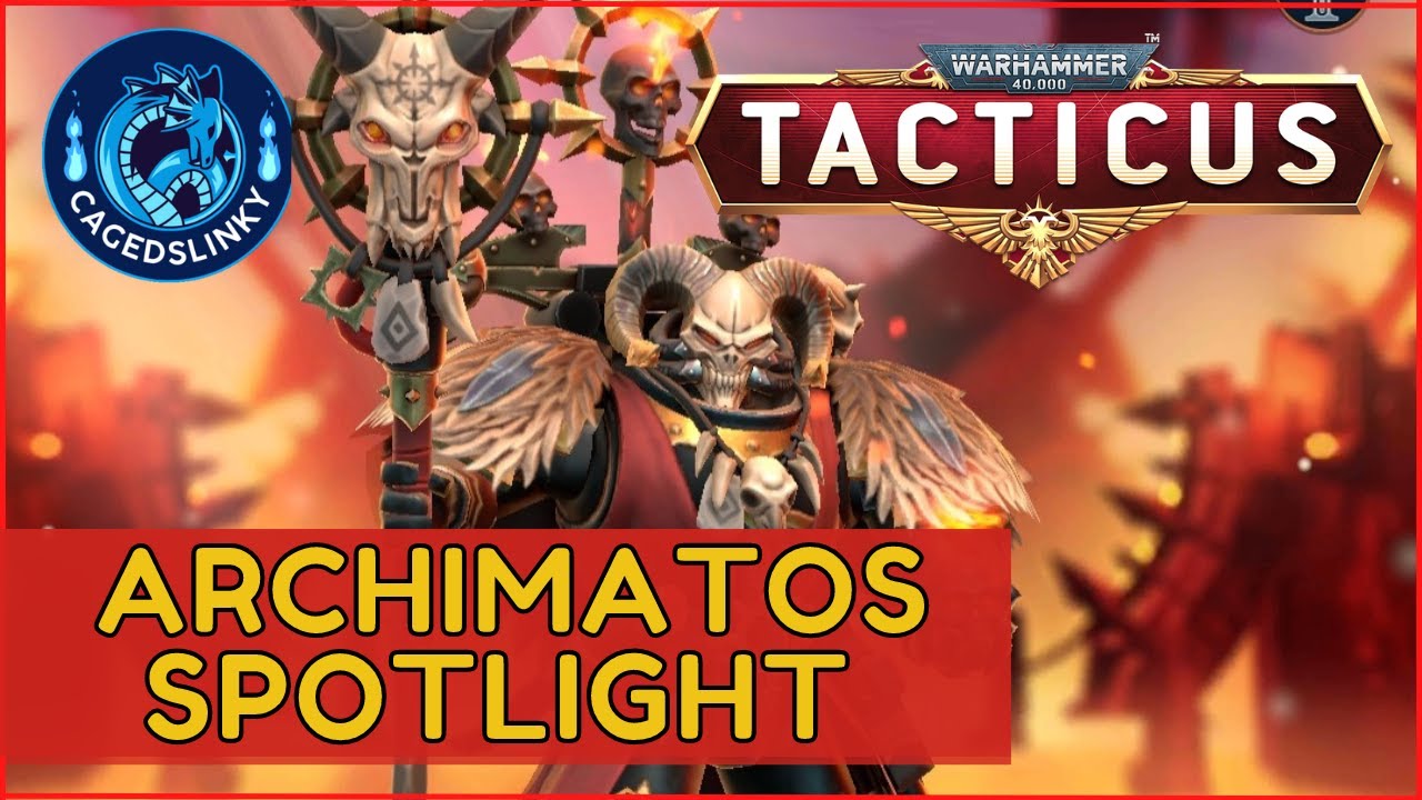 Warhammer 40k Tacticus | Archimatos Spotlight| Master Of Possession ...