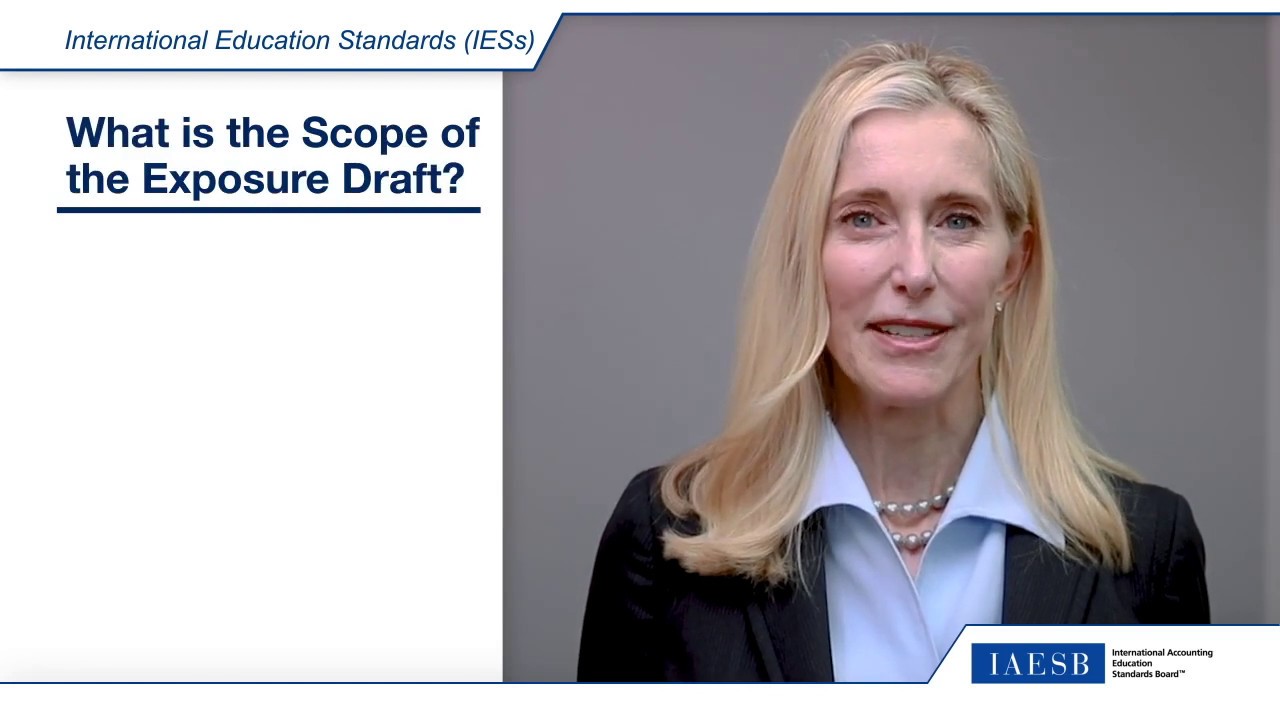 IAESB Exposure Draft: Insights from the Chair - YouTube