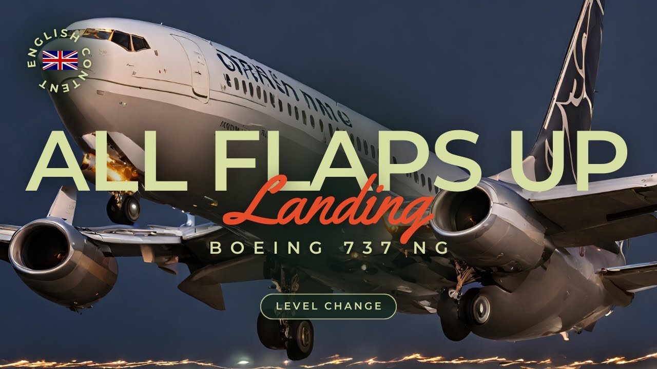 All Flaps Up Landing Procedure! Boeing 737NG! - YouTube