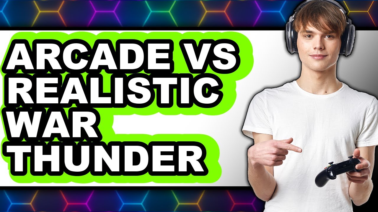 Arcade vs Realistic War Thunder - Which Is Better? - YouTube