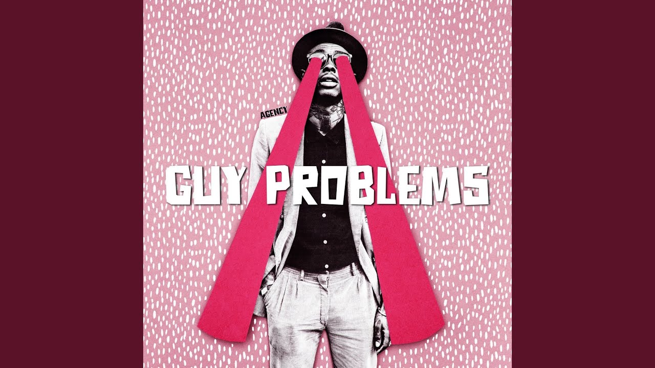 Guy Problems - YouTube