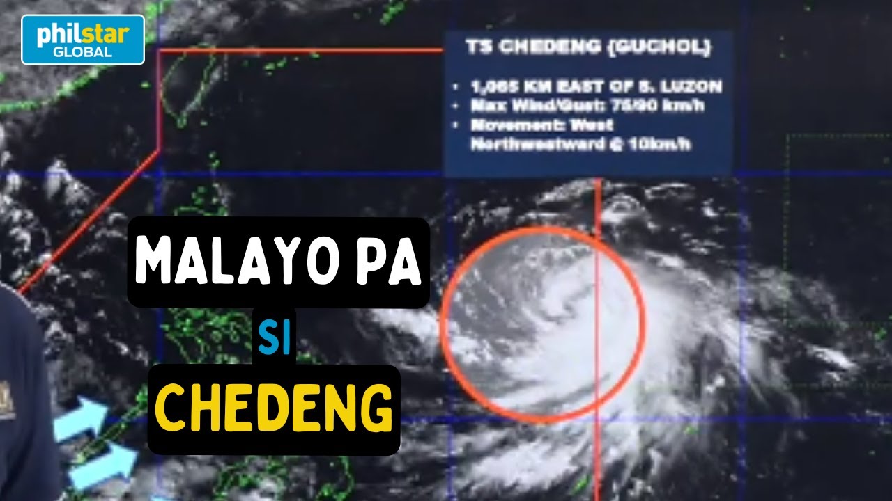PAGASA Weather Update: Bagyong Chedeng malayo sa kalupaan ng bansa ...