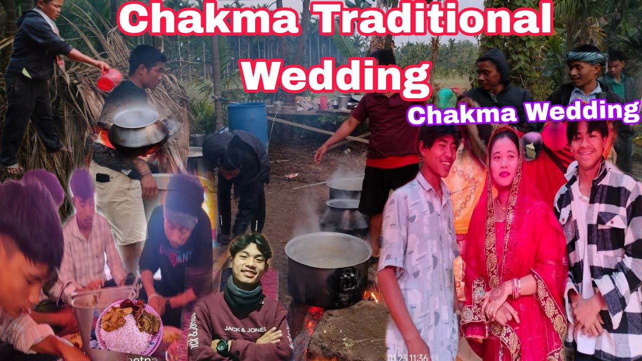 Chakma Traditional Wedding 💕 Arunachal Pradesh 💖 Aj Wedding Main Bohut ...