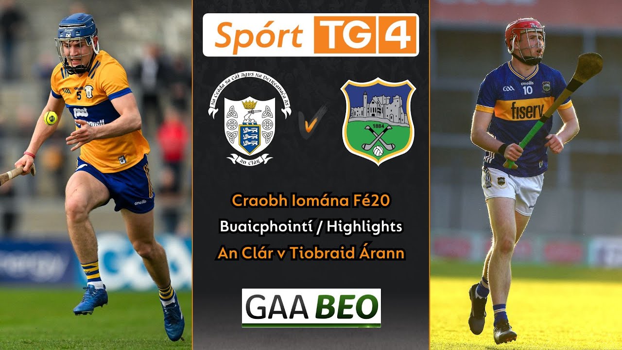 An Clár-0-21 Tiobraid Árann-3-21 | Buaicphointí/Highlights | Craobh ...