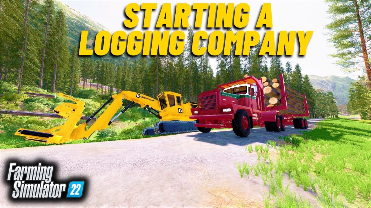 FS22: Starting A Logging Company - Hope Valley - My New Map - W/Static ...