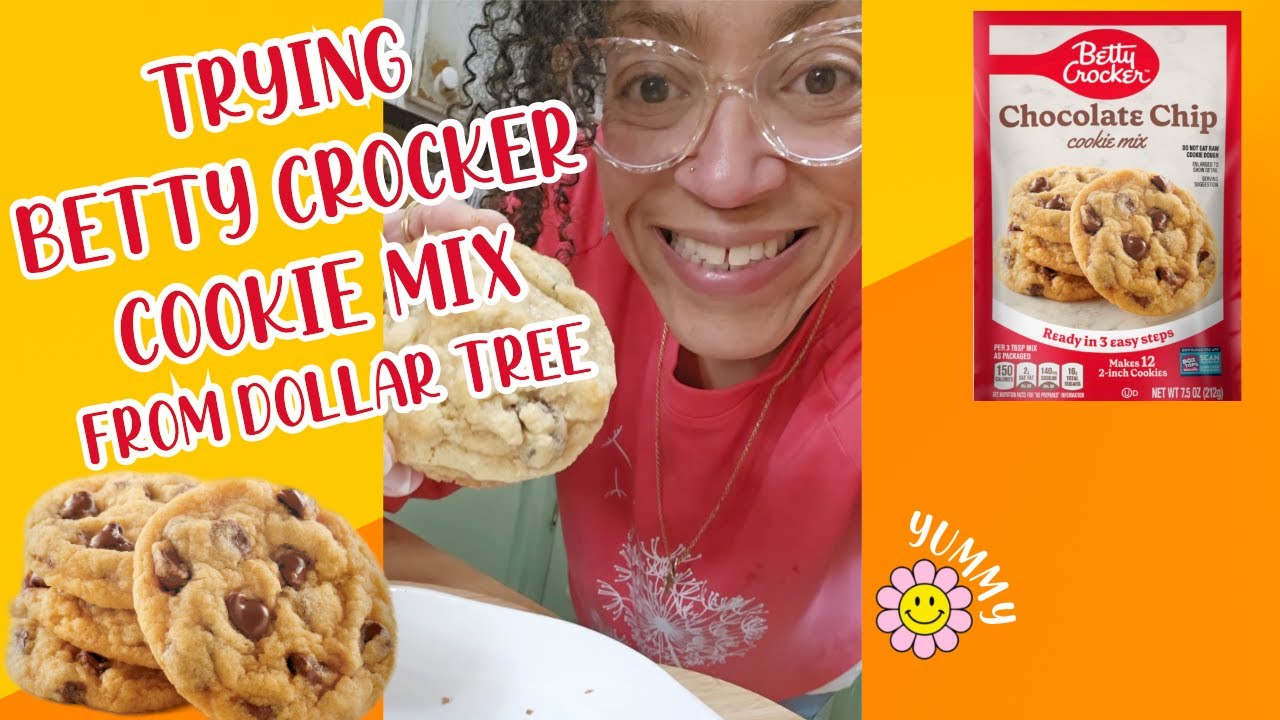 Trying Better Crocker Cookie Mix From Dollar Tree - YouTube
