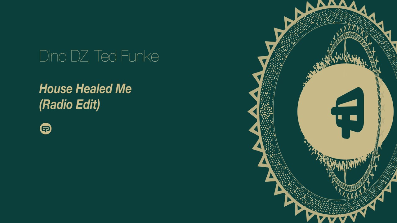 Dino DZ, Ted Funke - House Healed Me - YouTube