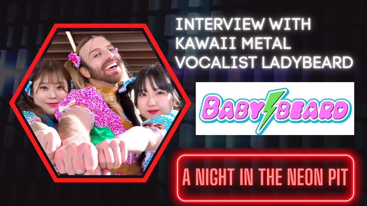 A Night In The Neon Pit: Kawaii Metal Band @BABYBEARD Interview with ...