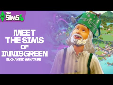 Meet the Sims of Innisgreen from Enchanted by Nature | sims 4 news and ...
