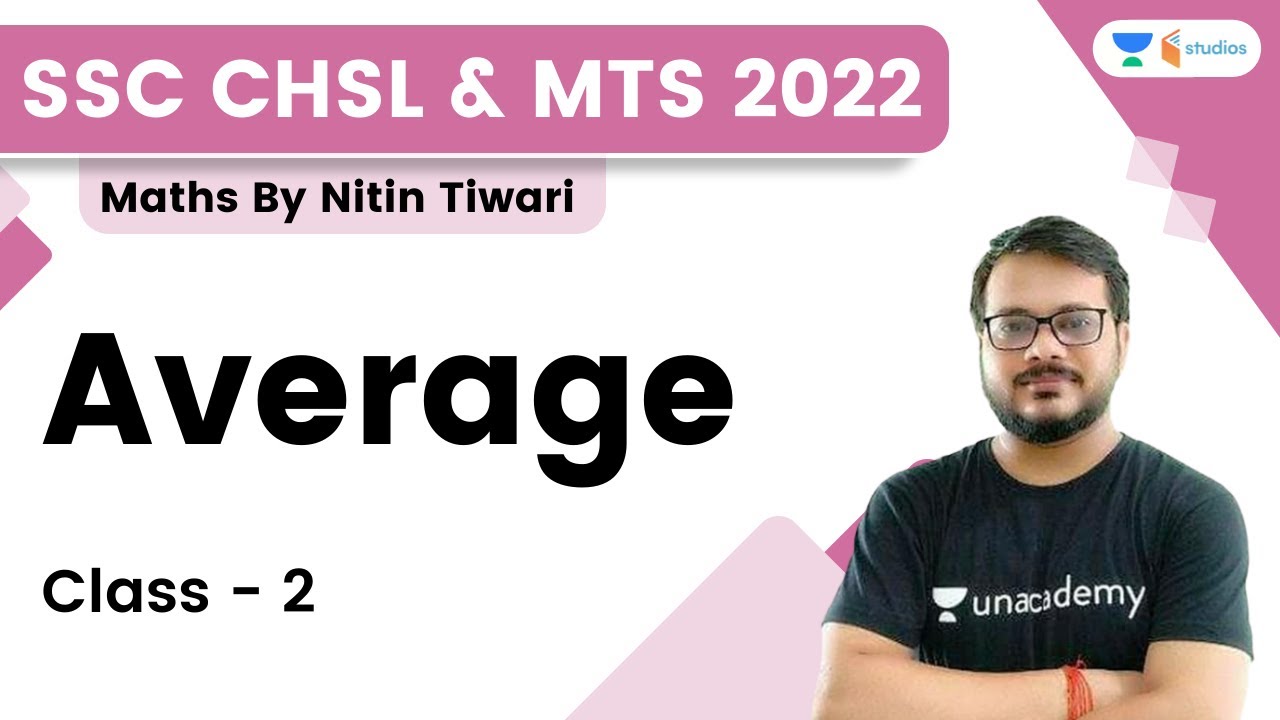 Average | Class - 2 | Maths | SSC CHSL and MTS 2022 | Nitin Tiwari | wifistudy studios - YouTube