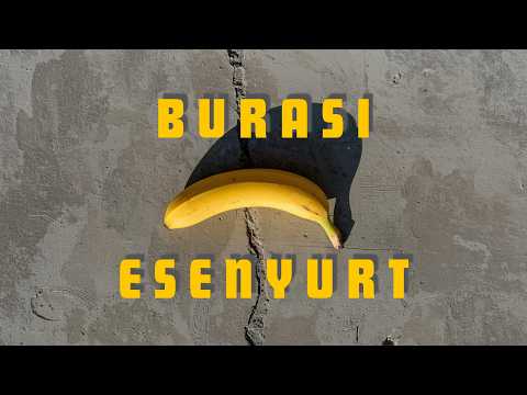 Burası Esenyurt - Bağımsız Belgesel