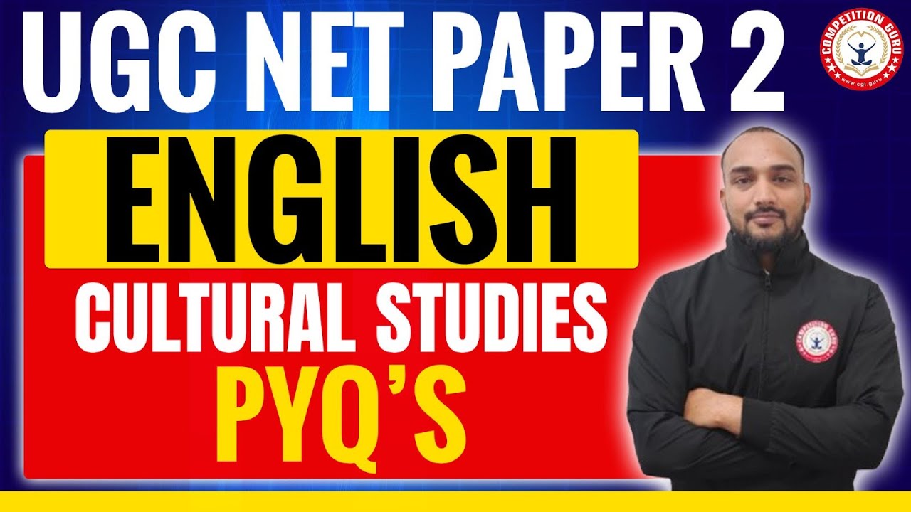 UGC NET PAPER 2 ENGLISH LITERATURE : CULTURAL STUDIES ( PYQ'S ) || UGC ...