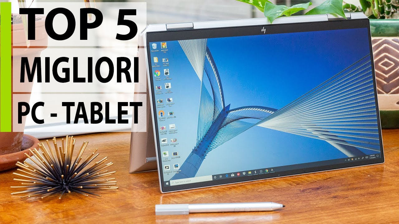 I Migliori Notebook Convertibili | PC Tablet (Q1 2020) - YouTube