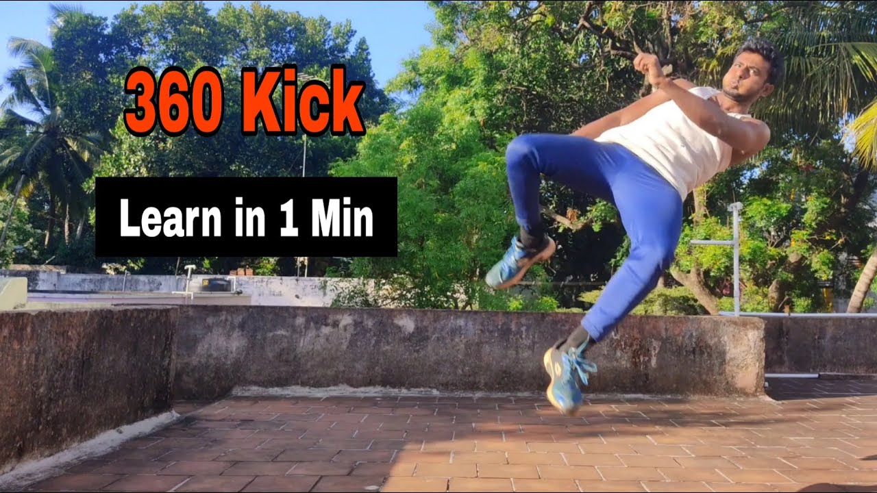 360 Kick Tutorial | How To Do 360 Kick Tutorial In 1 Minute | In Tamil ...