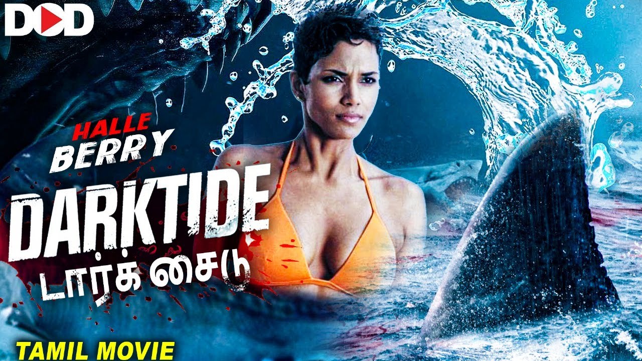 DARK TIDE Action Adventure Movie In Tamil Dubbed YouTube dark-tide-action-adventure-movie-in-tamil-dubbed-youtube